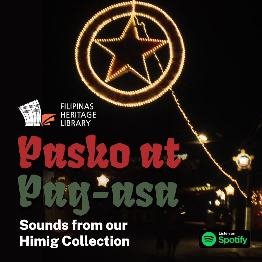 Filipinas Heritage Library | Pasko at Pag-asa: Sounds from our Himig ...
