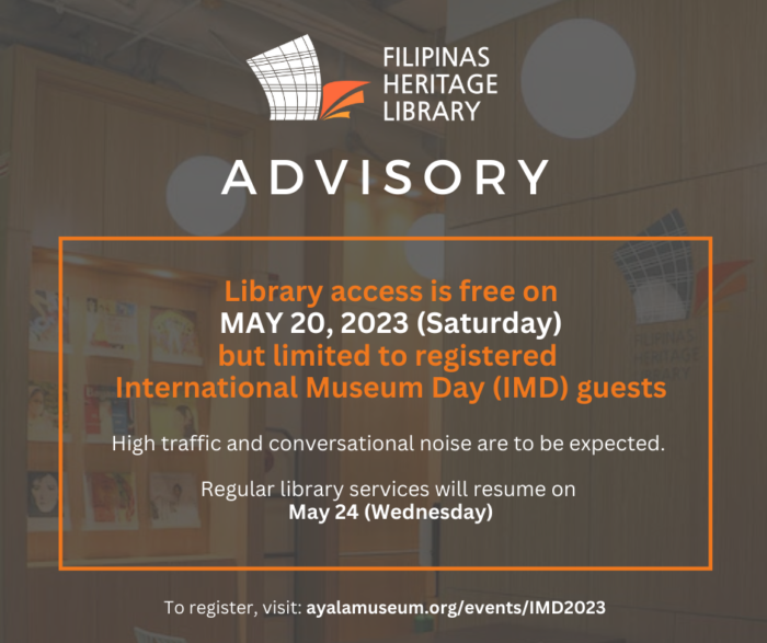 Filipinas Heritage Library | Advisory: Library access on May 20