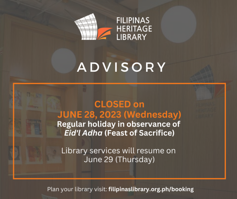 Filipinas Heritage Library | Advisory: Library Schedule (June 28)