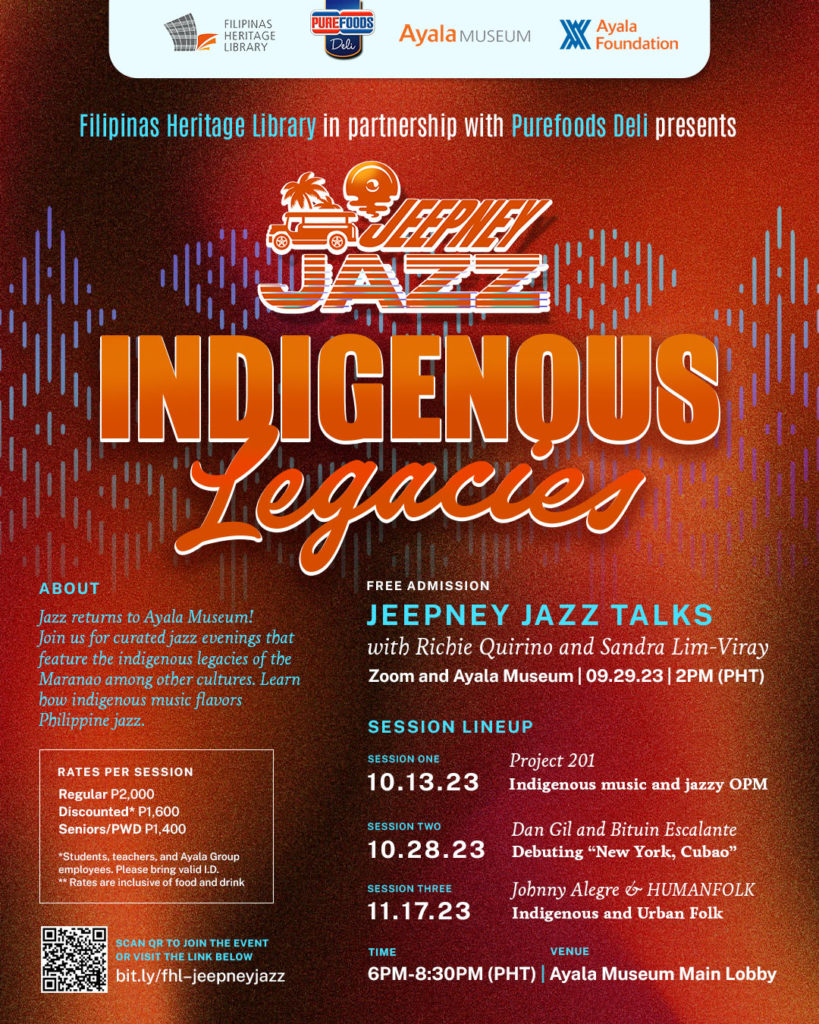 Filipinas Heritage Library | Jeepney Jazz: Indigenous Legacies